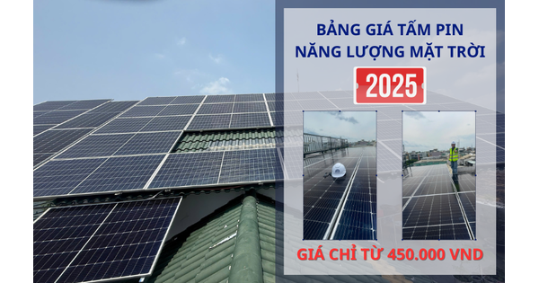 Bảng giá tấm pin năng lượng mặt trời mới nhất 2025